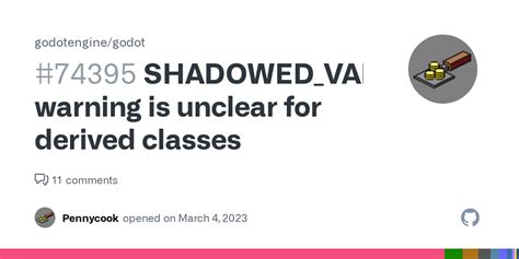SHADOWED VARIABLE Warning Is Unclear For Derived Classes Issue Godotengine Godot GitHub