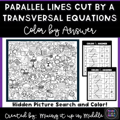 Parallel Lines Cut By A Transversal Worksheet With Equations For Algebra