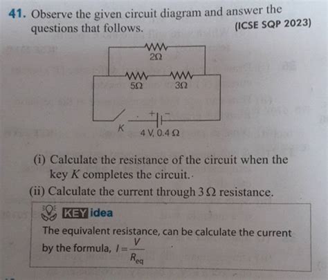 Observe The Given Circuit Diagram And Answer The Questions That Follows