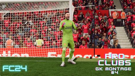 Fc24 Pro Clubs Goalkeeper Montage 4 With Controller Inputs Youtube