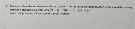 solved 6 determine the unknown element indicated by the