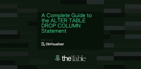 A Complete Guide To The Alter Table Drop Column Statement