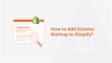 How to Add Schema Markup to Shopify? [No-app Method]