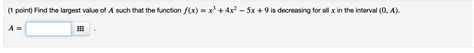 Solved Point Find The Largest Value Of A Such That The Chegg