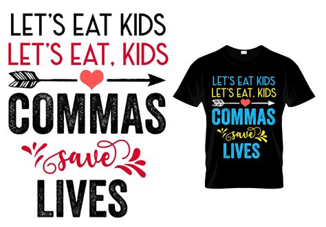 Commas Save Lives Funny Teacher Quotes And Sayings 6720981 Vector Art