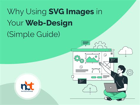 Why Using SVG Images In Your Web Design