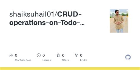 GitHub Shaiksuhail CRUD Operations On Todo Application Database