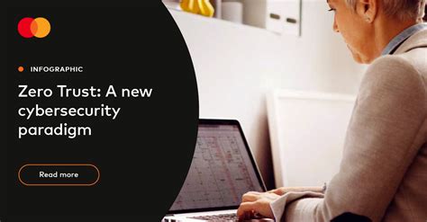 Zero Trust A New Cybersecurity Paradigm Mastercard Services