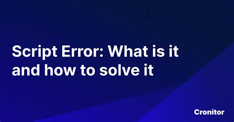 Script Error What Is It And How To Solve It
