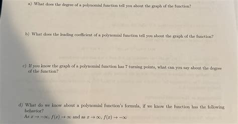 Solved A ﻿what Does The Degree Of A Polynomial Function