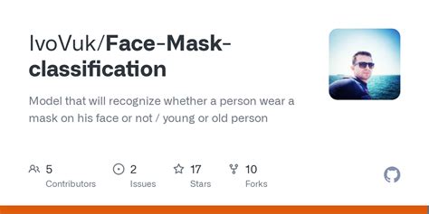 github ivovuk face mask classification model that will recognize