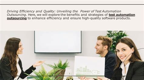 Ppt Driving Efficiency And Quality Unveiling The Power Of Test