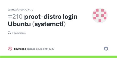 Proot Distro Login Ubuntu Systemctl Issue Termux Proot Distro GitHub