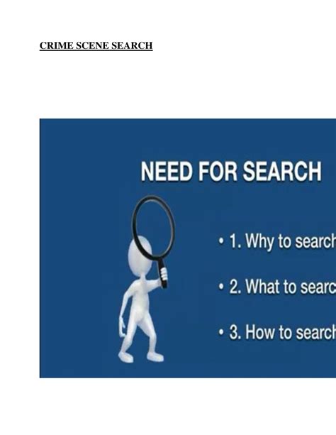 Searching The Scene Of Crime Crime Scene Search Search Methods The Crime Scene Is Search For