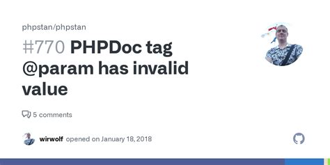 Phpdoc Tag Param Has Invalid Value · Issue 770 · Phpstanphpstan · Github