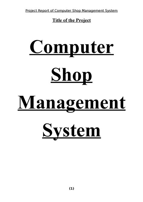 515130507 Project Report On Computer Shop Management System Title Of