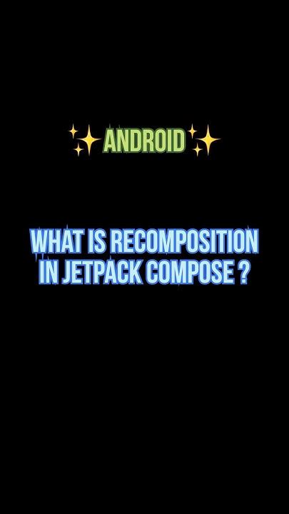 Recomposition In Jetpack Compose Kotlin Androiddevelopment