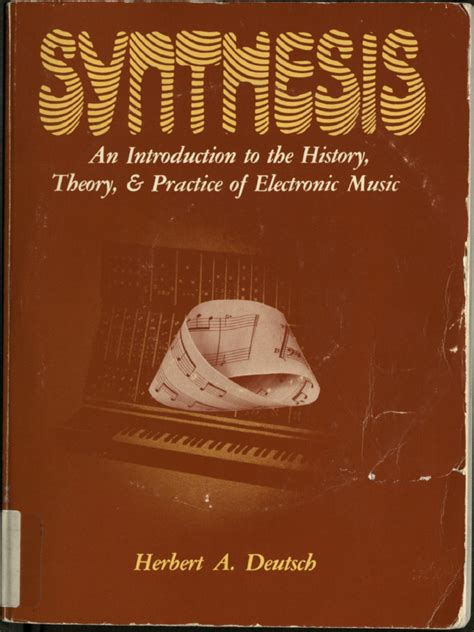 deutsch herbert a synthesis an introduction to the history theory and