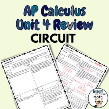 AP Calculus Unit 4 REVIEW CIRCUIT With Solutions By Dorky The Yorkie