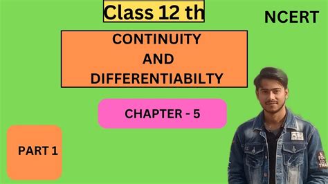 class 12th continuity and differentiability theory cbse l part 1