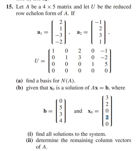 solved 15 let a be a 4 x 5 matrix and let u be the reduced