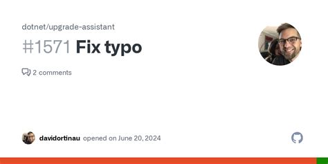 Fix Typo · Issue 1571 · Dotnetupgrade Assistant · Github