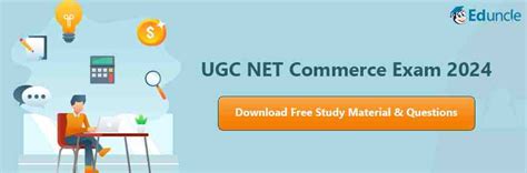 UGC NET Commerce 2024 Syllabus Books Question Papers Tips