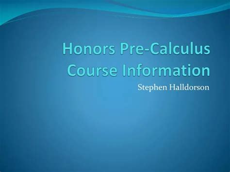 Ppt Honors Pre Calculus Course Information Powerpoint Presentation