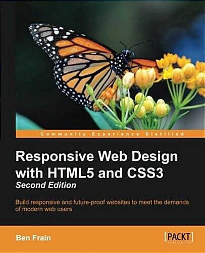 Responsive Web Design With Html5 And Css3 Paperback 2 Revised Edition Ben Frain 알라딘