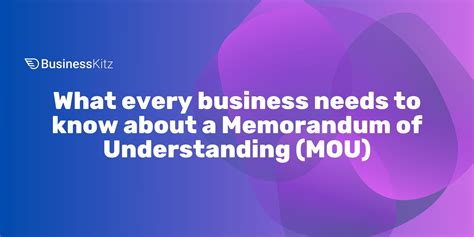 Memorandum of Understanding: MOU guide for business, law, and contracts