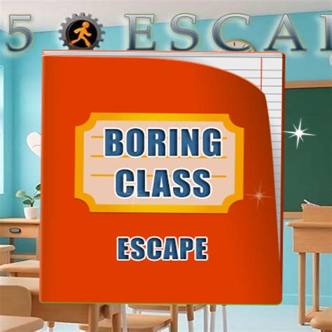 Boring Class Escape Boring Class Escape