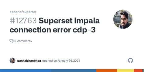 Superset Impala Connection Error Cdp 3 · Issue 12763 · Apachesuperset