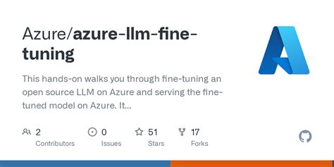 Github Azureazure Llm Fine Tuning This Hands On Walks You Through