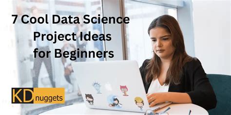 7 Cool Data Science Project Ideas For Beginners Ainave