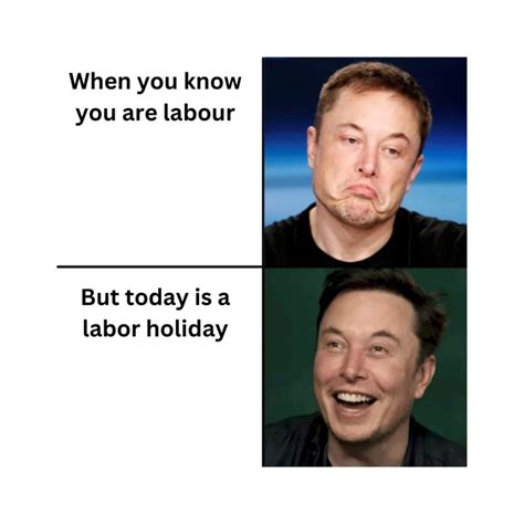 Lalit Kumar On Linkedin Laborday Labour Memesdaily Memes Meme Linkedin Holiday