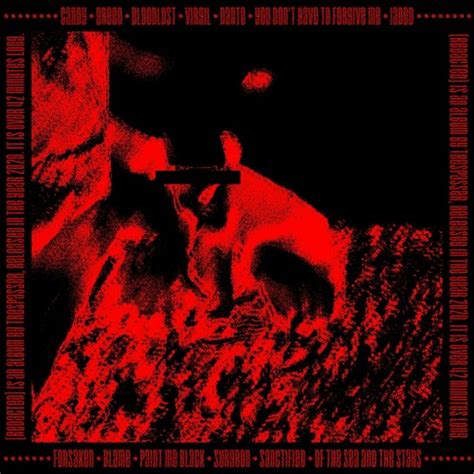 stream you don t have to forgive me by trespasser listen online for