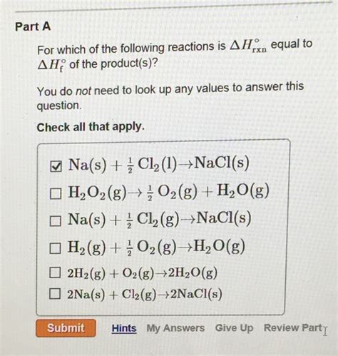 solved part a for which of the following reactions is delta