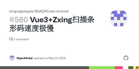 Vue3zxing扫描条形码速度极慢 · Issue 580 · Bingoogolapplebgaqrcode Android · Github