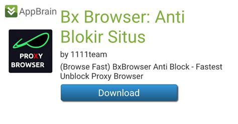 Bx Browser Anti Blokir Situs For Android Free App Download