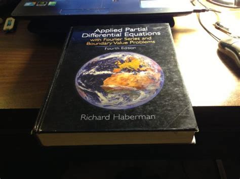 Applied Partial Differential Equations With Fourier Series And