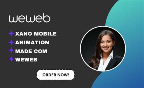 weweb webapp animation xano mobile app by esther3191 fiverr