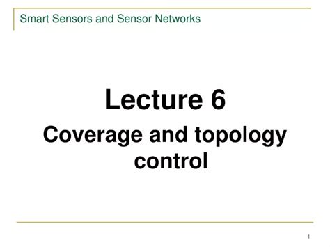 Ppt Smart Sensors And Networks Maximizing Coverage Efficiency Powerpoint Presentation Id