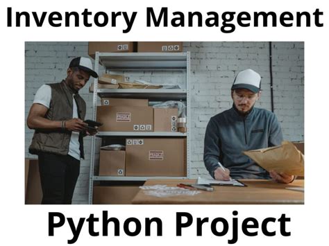 Inventory Management System Project In Python Copyassignment