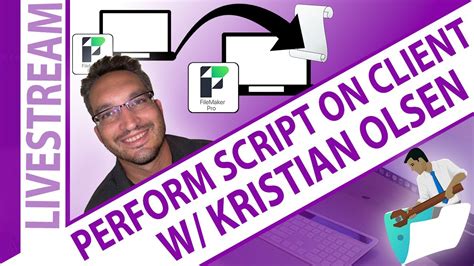 Perform Script On Client In Filemaker With Kristian Olsen Youtube