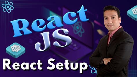 Understanding Your First React Project Beginners Guide To React