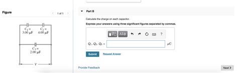 Solved Part B Figure 1 Of 1 Calculate The Charge On Each Chegg Com