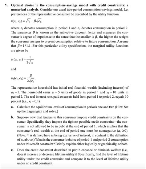 Solved Optimal Choice In The Consumption Savings Model With