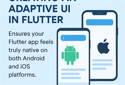 Adaptive Ui In Flutter For Android And Ios Rultech