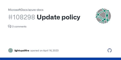 Update Policy · Issue 108298 · Microsoftdocsazure Docs · Github