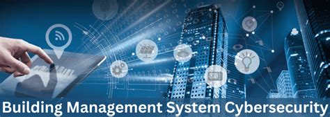 Building Management System Cybersecurity Best Practices